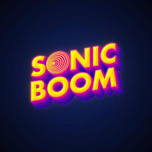Play Sonic Boom by Sonic Boom, Andrew Huang & Rob Scallon on Amazon ...