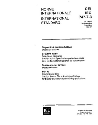 IEC 60747-7-3 Ed. 1.0 b:1991, Semiconductor devices - Discrete devices ...
