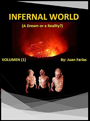 INFERNAL WORLD: (A Dream or a Reality?) (horror Book 1) eBook : FARIAS ...