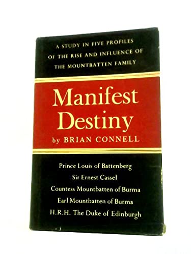 MANIFEST DESTINY a study in five profiles of the rise and influence of ...