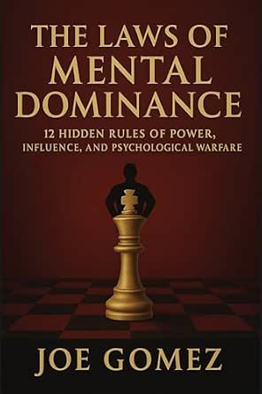 Amazon.com: The Laws of Mental Dominance: 12 HIDDEN RULES OF POWER ...