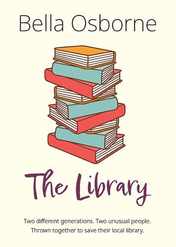 The Library: Osborne, Bella: 9781399117500: Amazon.com: Books