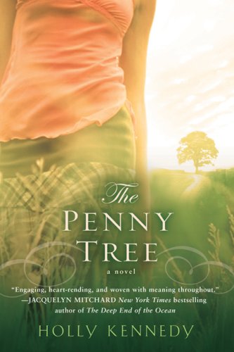The Penny Tree (Nal Accent Novels): Kennedy, Holly: Amazon.com: Books