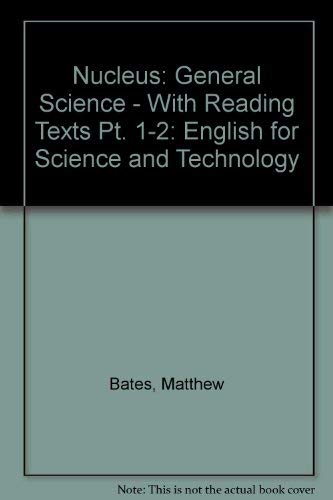 Nucleus: General Science: Student's Book (Nucleus): M Bates ...