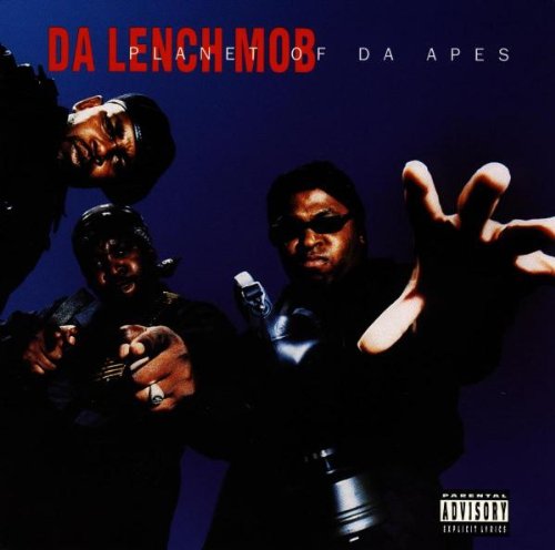 Da Lench Mob - Planet of Da Apes - Amazon.com Music