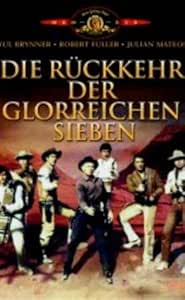 Die Rückkehr der glorreichen Sieben: Amazon.fr: Brynner, Yul, Fuller, Robert, Mateos, Julian ...