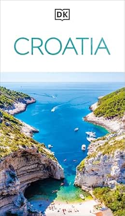 Amazon.com: DK Croatia (Travel Guide) eBook : DK Travel: Kindle Store