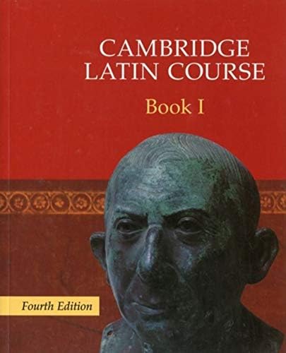 Cambridge Latin Course Book 1 4th Edition : Cambridge School Classics ...