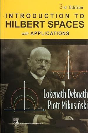 Introduction to Hilbert Spaces with Applications, Third Edition ...