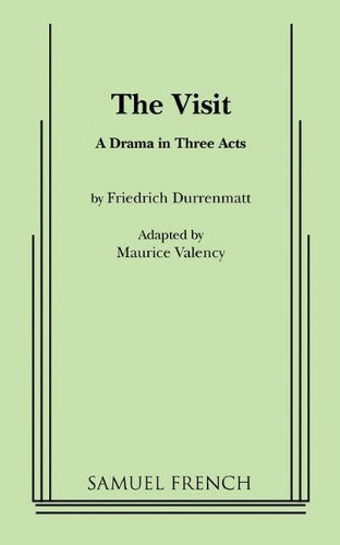 The Visit by Friedrich Durrenmatt (1986-01-01): Friedrich Dürrenmatt ...
