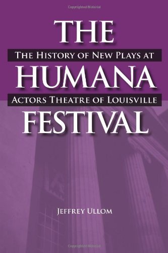 Amazon.com: The Humana Festival: The History of New Plays at Actors ...