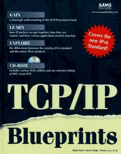 TCP/IP Blueprints: Burk, Robin, Bligh, Martin J., Lee, Thomas ...