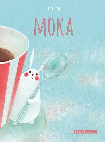 MOKA: Amazon.co.uk: TONE SATOE: 9788867450435: Books