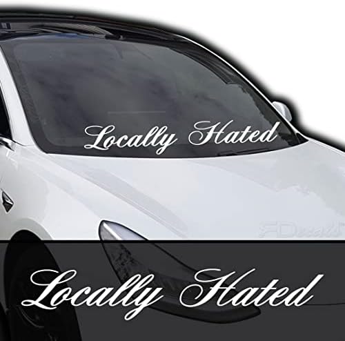Amazon.com - Locally Hated Sticker Vinyl Bumper Sticker 6 Mil Thick ...