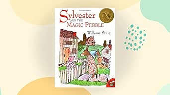 Sylvester and the Magic Pebble: William Steig: 9780440842194: Amazon ...
