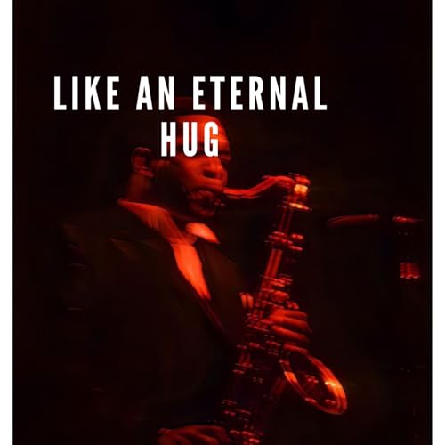 Amazon Music - Bruno BertoneのLike An Eternal Hug - Amazon.co.jp
