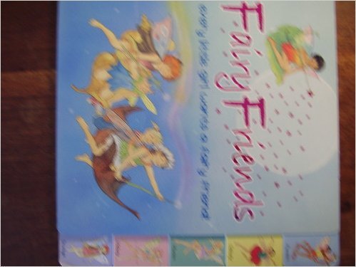 Fairy Friends Every little girl wants a fairy friend: Maggie Downer ...