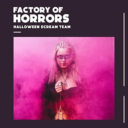 Amazon MusicでHalloween Scream TeamのFactory of Horrorsを再生する