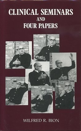 Amazon.co.jp: Clinical Seminars and Four Papers : Bion, Wilfred R ...