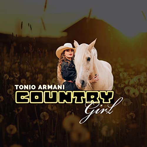 Country Girl song by Tonio Armani from Country Girl on Amazon Music