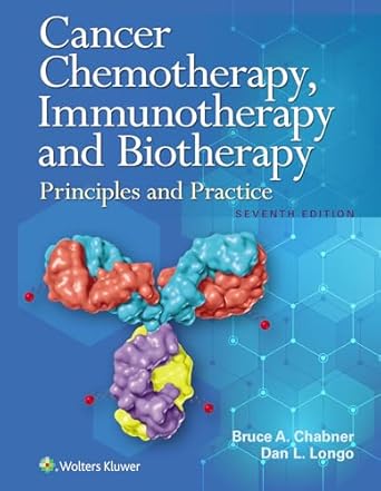 Cancer Chemotherapy, Immunotherapy, and Biotherapy: 9781975199296 ...