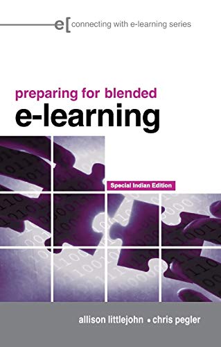 Preparing for Blended E-Learning: Allison Littlejohn and Chris Pegler ...