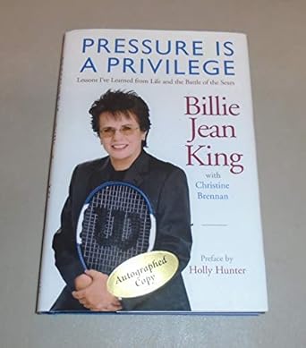 Pressure is a Privilege: Lessons I've Learned from Life and the Battle ...