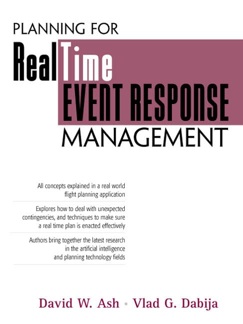 Planning for Real Time Event Response Management: Dabija, Vlad G ...