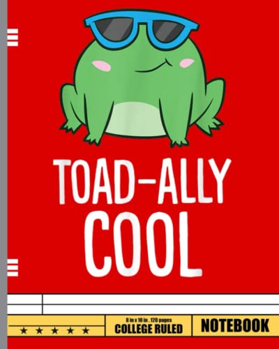 『Toad-Ally Cool Amphibian Frog Frogs Toad Lover Notebook: Cute Frog on ...