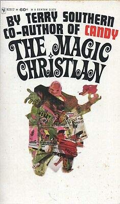 THE MAGIC CHRISTIAN By TERRY SOUTHERN Bantam Books PB 1959 1964 ...