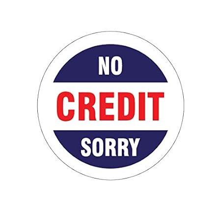 SIGN EVER™ No Credit Sorry Sign Stickers Shop Mall Commercial Signage ...