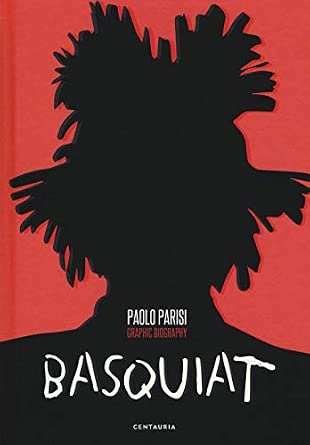 Basquiat. Graphic biography : Buy Online at Best Price in KSA - Souq is ...
