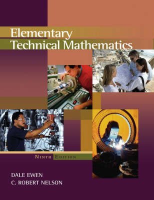 Elementary Technical Mathematics: C. Nelson; Dale Ewen: 9780495110453 ...