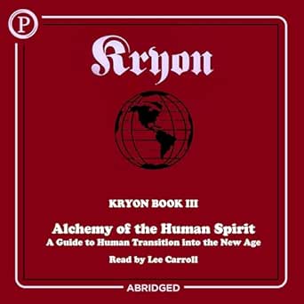 Amazon.com: Kryon Book III: Alchemy of the Human Spirit (Audible Audio ...