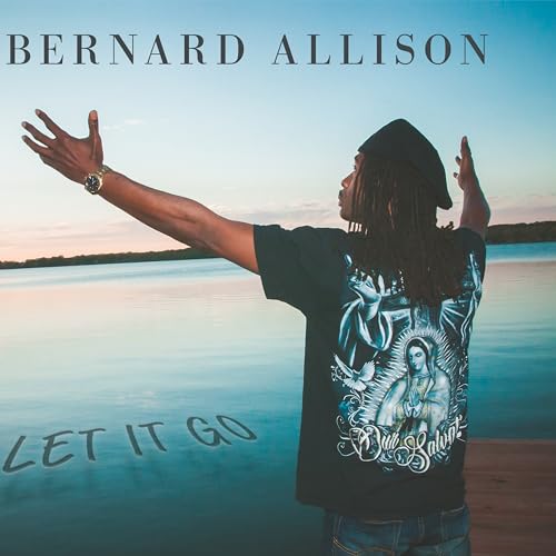 Amazon.com: Let It Go : Bernard Allison: Digital Music