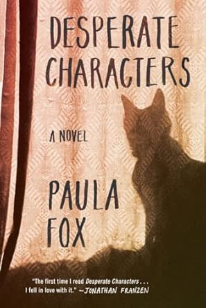 Amazon.com: Desperate Characters: 9780393351101: Fox, Paula, Franzen ...
