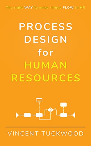 Amazon.com: Process Design For Human Resources: The right WAY to make ...