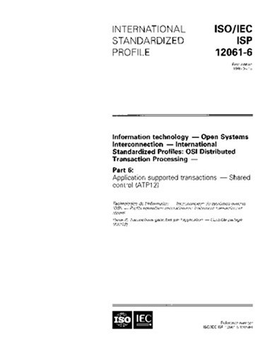 Amazon.co.jp: ISO/IEC ISP 12061-6:1995, Information technology - Open ...