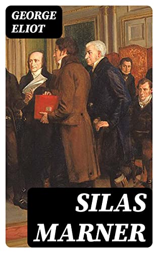 『Silas Marner (Kindle)』｜感想・レビュー - 読書メーター