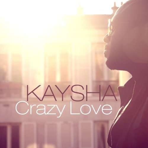 Amazon.com: Crazy Love Remixes : Kaysha: Digital Music