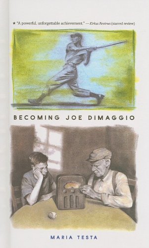 Becoming Joe Dimaggio: Maria Testa: 9780756965761: Amazon.com: Books