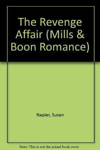 Amazon.com: The Revenge Affair: 9780263163551: Napier, Susan: Books