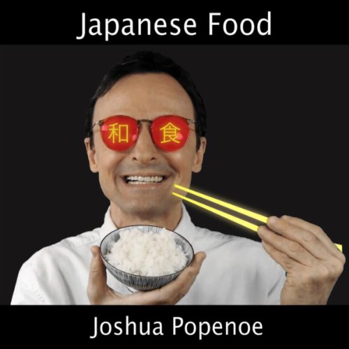 Japanese Food by Joshua Popenoe on Amazon Music - Amazon.com