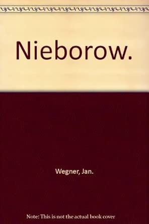 Nieborow.: Amazon.co.uk: Jan Wegner: Books