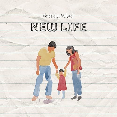 Play New Life by Andrew Milner on Amazon Music