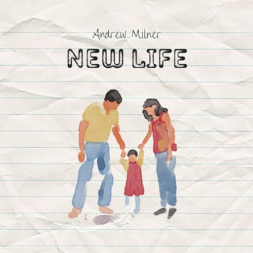 Play New Life by Andrew Milner on Amazon Music