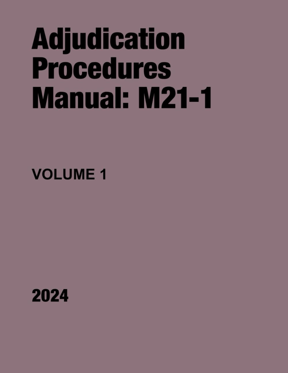 Adjudication Procedures Manual: M21-1: Volume 1: Department of Veterans ...
