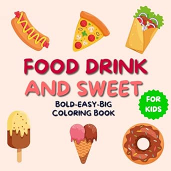 Amazon.co.jp: Food Drink & Sweets: snack coloring book-Bold and Easy ...