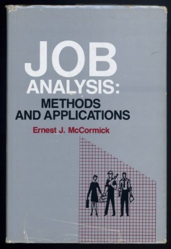 Job Analysis: Methods and Applications: McCormick, Ernest J ...