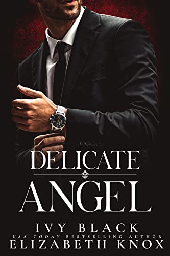 Delicate Angel: An Alpha Male Dark Mafia Romance (The Umarova Crime ...